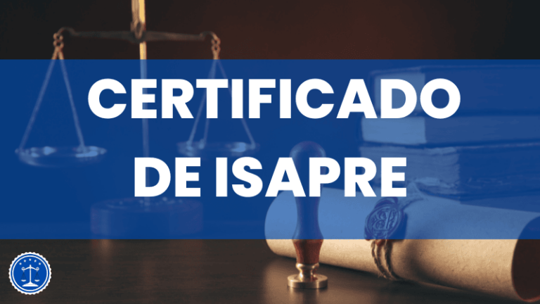 Certificado de ISAPRE 】 Qué es y cómo obtenerlo de forma fácil