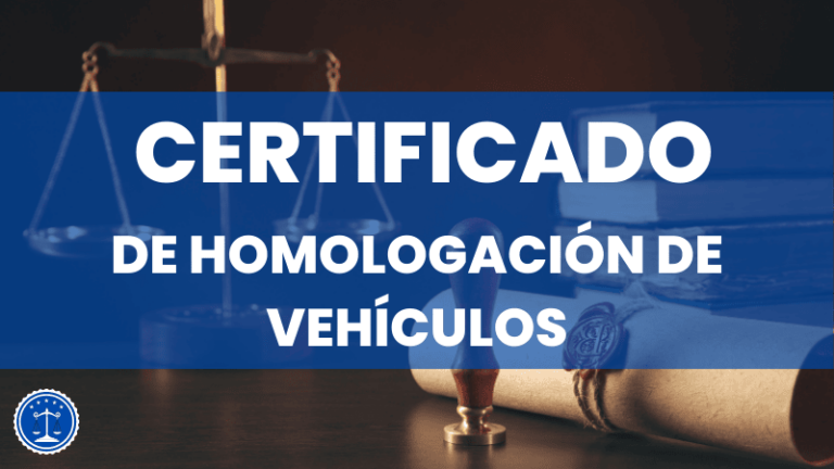 Certificado de homologación de vehículos 】 Qué es y cómo obtenerlo de ...